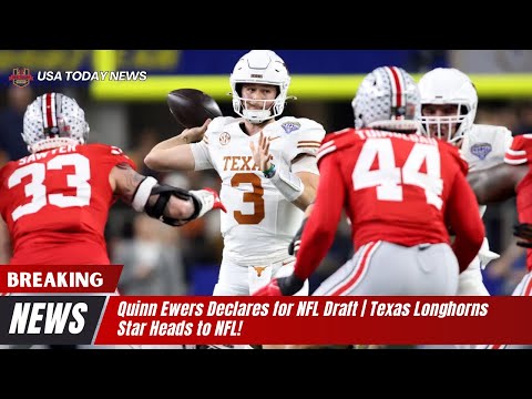 Quinn Ewers Declares for NFL Draft | Texas Longhorns Star Heads to NFL! । USA TODAY NEWS