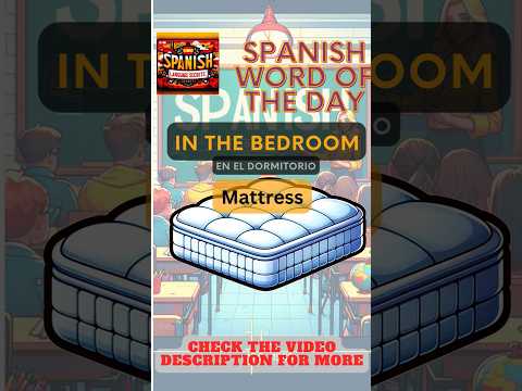 Colchón - How to say Blanket, Mattress. Spanish word of the day. #speakspanish #beginnerspanish