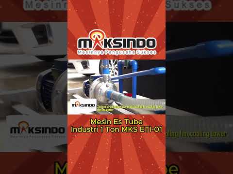 Mesin Es Tube Industri 1 Ton MKS ETI 01 #shorts #maksindo #esbatukristal #jualanonline #marketplace