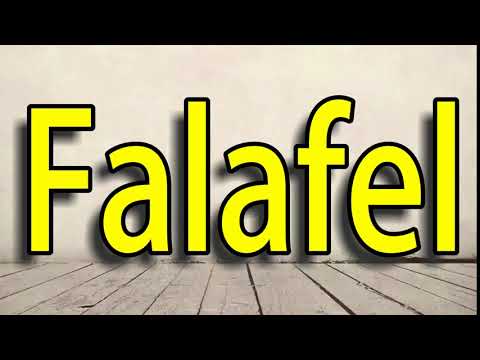 How to Pronounce Falafel