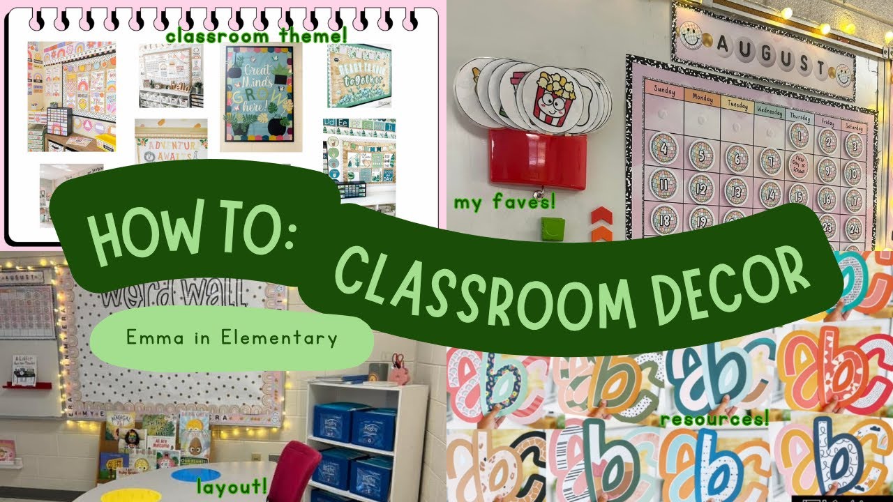 How-To: Classroom Decor!