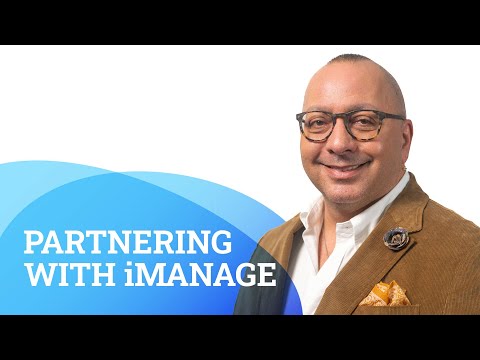 The best solution for clients: Partnering with iManage