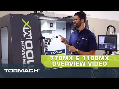 Tormach 770MX and 1100MX Overview