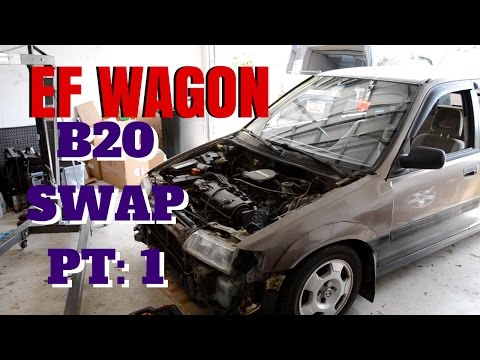 EF WAGON B20 SWAP PT.1 HSG EP. 5-29