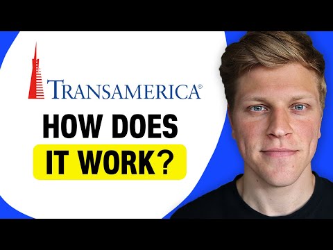 How Does Transamerica Work?