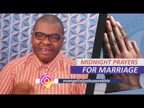 MIDNIGHT PRAYERS FOR MARRIAGE - Spiritual Warfare Prayers To Get Married