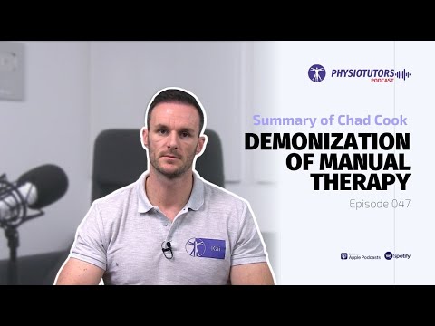 Chad Cook on Manual Therapy | Podcast Summary Ep. 047