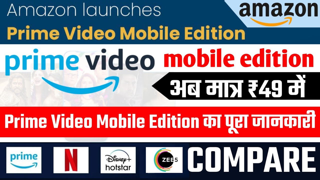 Amazon Prime Video Mobile Edition: Price & Competition | Amazon Prime Video Mobile Edition