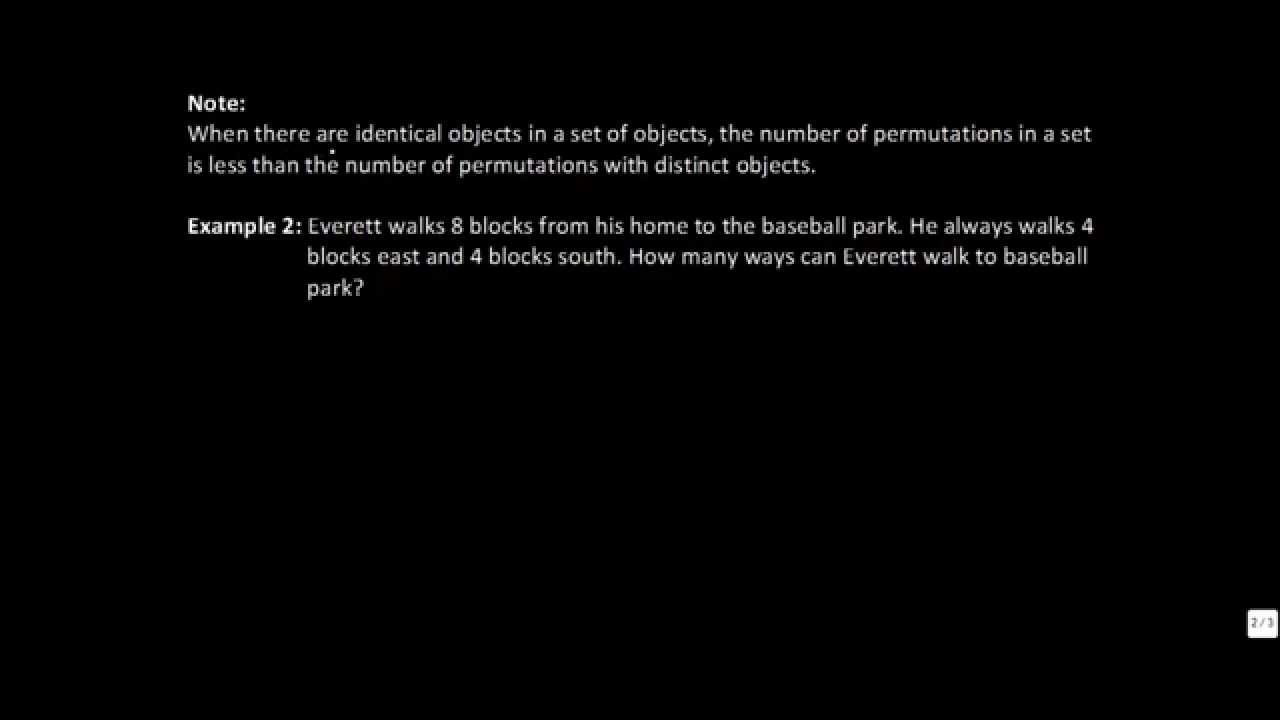 Lesson 8.3 - Permutations Involving Identical Objects