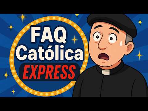 FAQ Católica EXPRESS | ¿Qué onda con los sacramentos?
