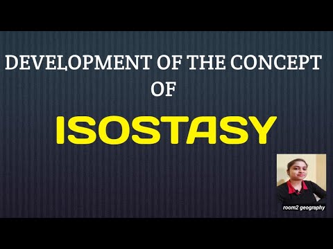 Development of the concept of Isostasy: what is isostasy: geo tectonics:room2 geography