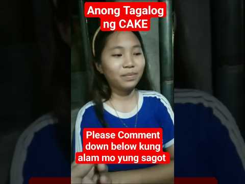 Anong Tagalog ng CAKE#shortsviral #shorts #shortvideo #viralvideo #viral #trending #yhuan'svlog