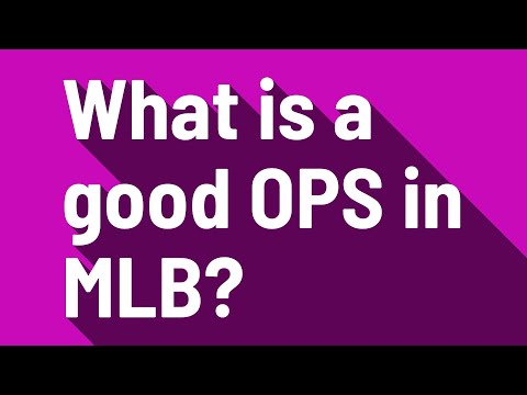 What is a good OPS in MLB?