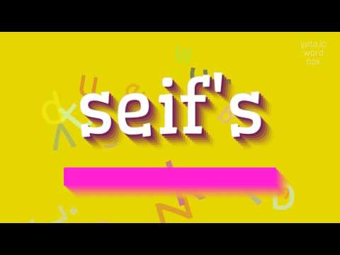 SEIF'S - HOW TO PRONOUNCE SEIF'S? #seif's