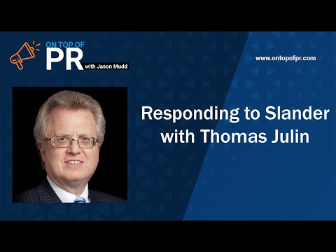 Responding to slander with attorney Thomas Julin, Gunster Law Firm
