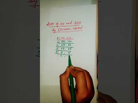 LCM of 100 and 200 by division method