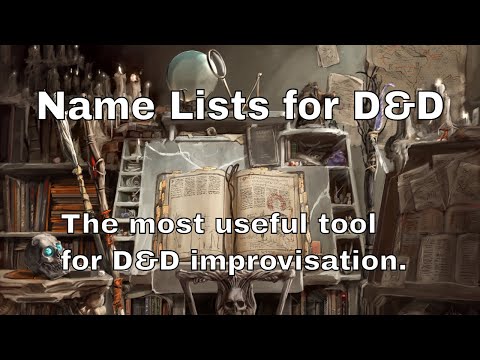 The Most Important Lazy D&D DM Tool: A Good List of Names