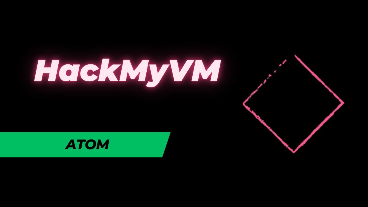 HackMyVm - Atom