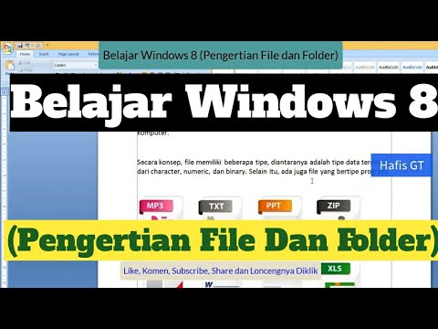 Belajar Windows 8 Pengertian File dan Folder by Hafis GT