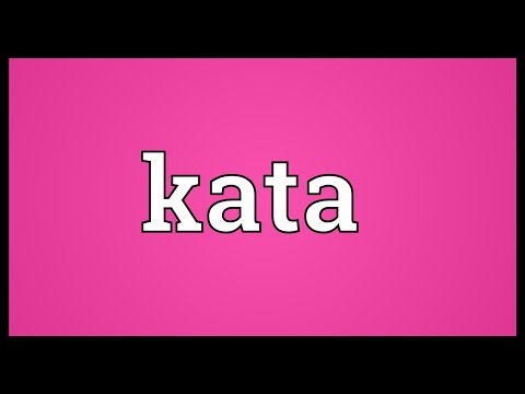 Kata Meaning