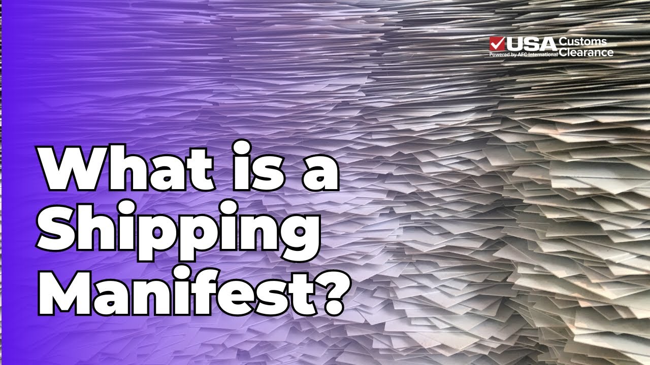 What is a Shipping Manifest?