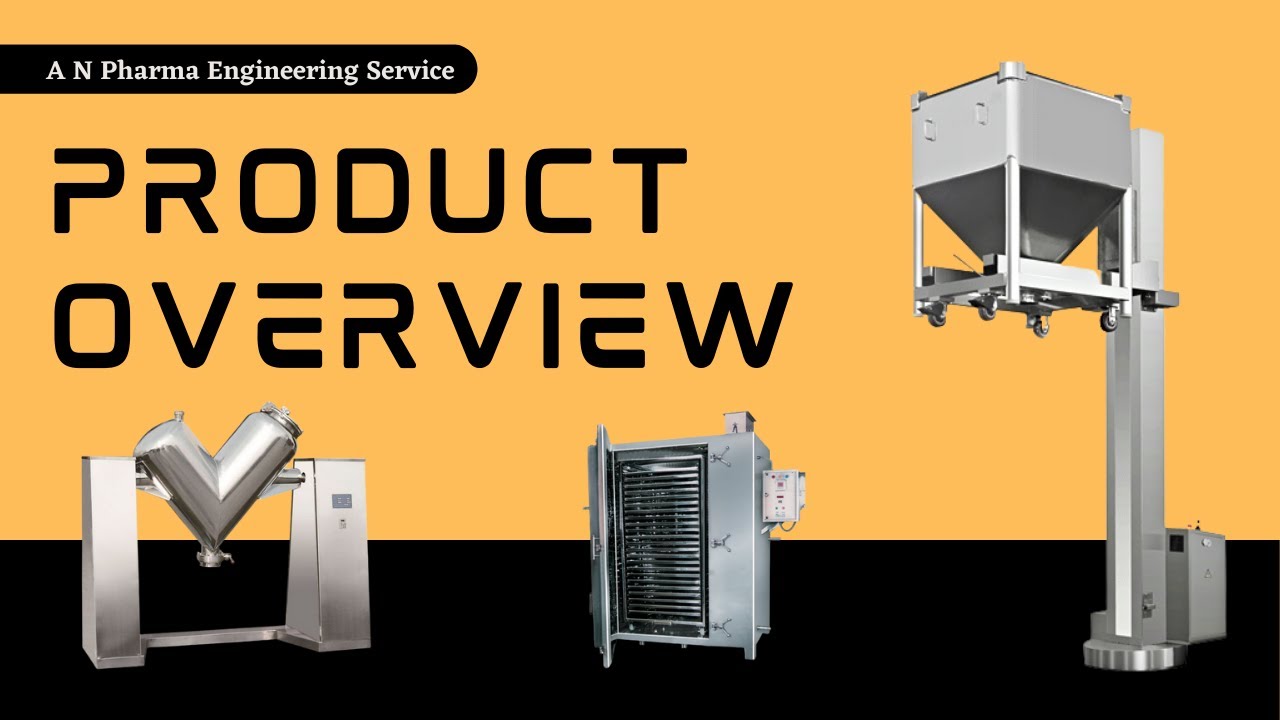 A N Pharma Engineering  Service |  Product Overview | 2022