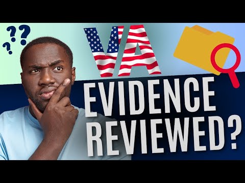 Did The VA Rater Review Your Evidence In Your VA Claims Folder?