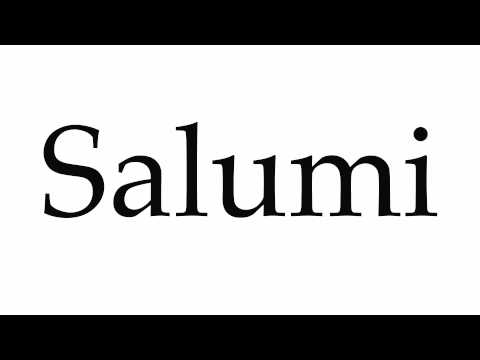 How to Pronounce Salumi