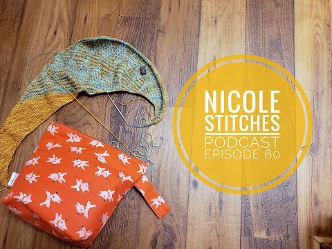 Nicole Stitches Podcast: Episode 60 - "We Had Some Problems."