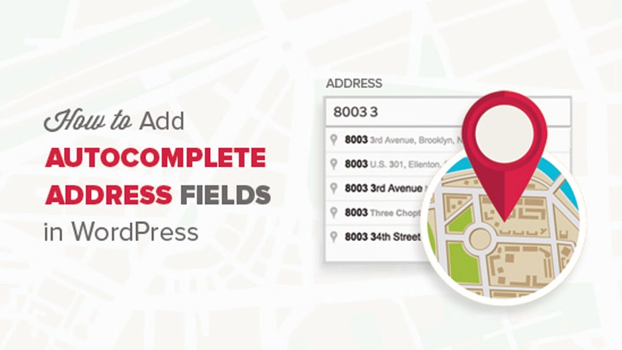 How to Add Autocomplete for Address Fields in WordPress