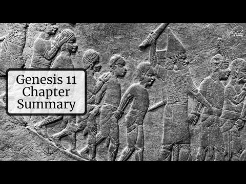 Genesis 11 Chapter Summary: The Tower of Babel