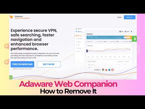 Adaware Web Companion - How to Uninstall It [Guide]