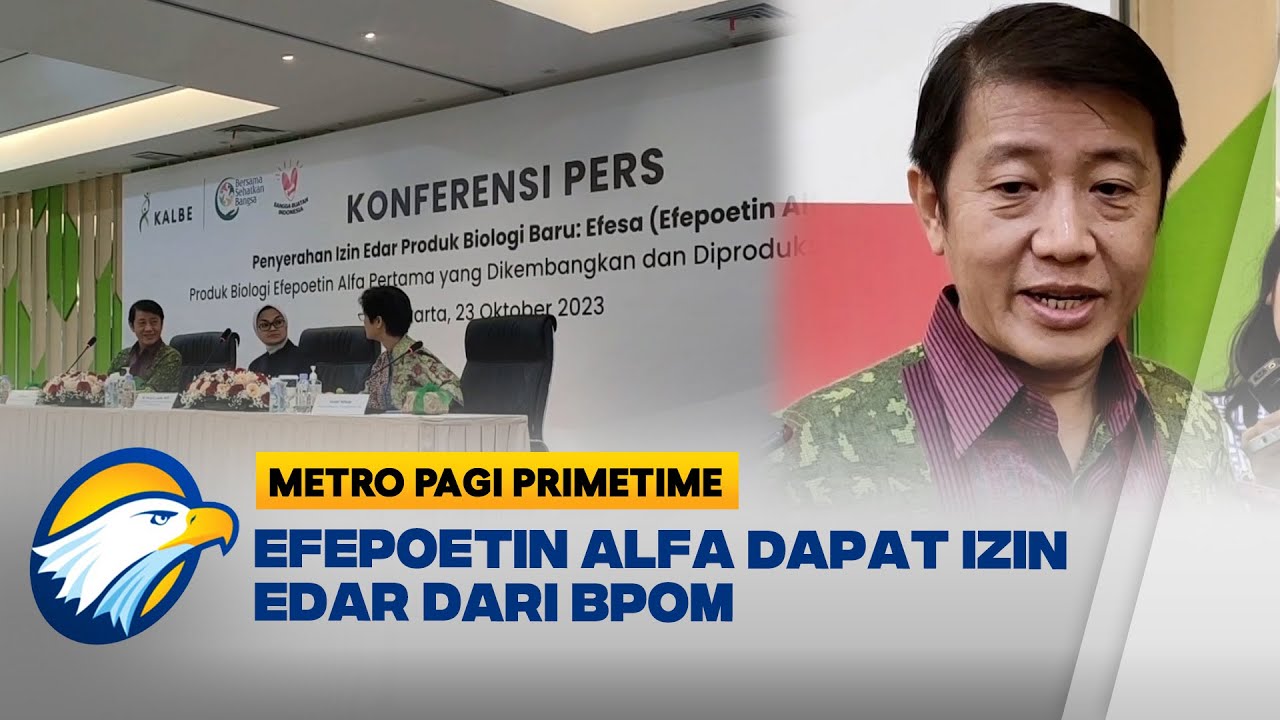 Efepoetin Alfa dapat Izin Edar Dari BPOM Untuk Obat Penderita Ginjal Kronis