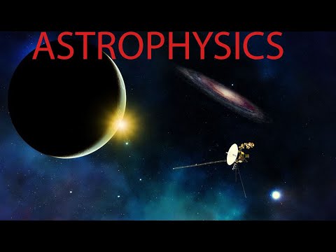 Definition of Astrophysics, Information about astrophysics
