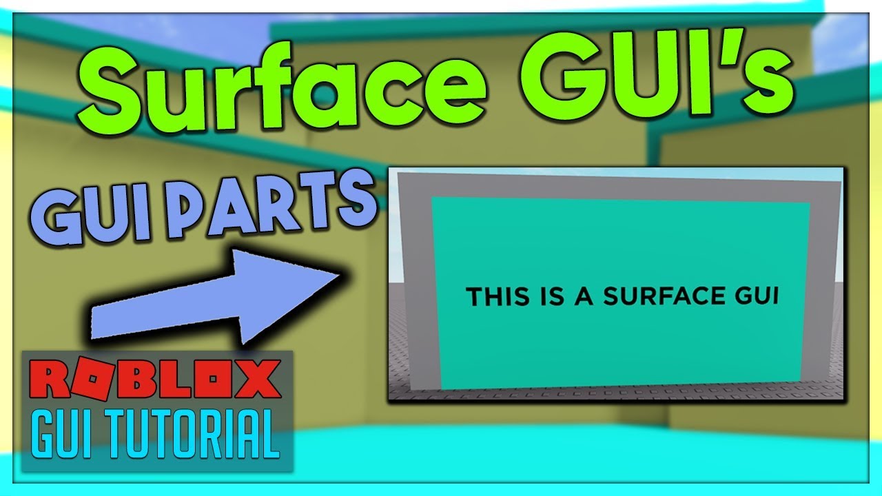 Mastering Surface GUIs in Roblox: A Comprehensive Guide | Galaxy.ai