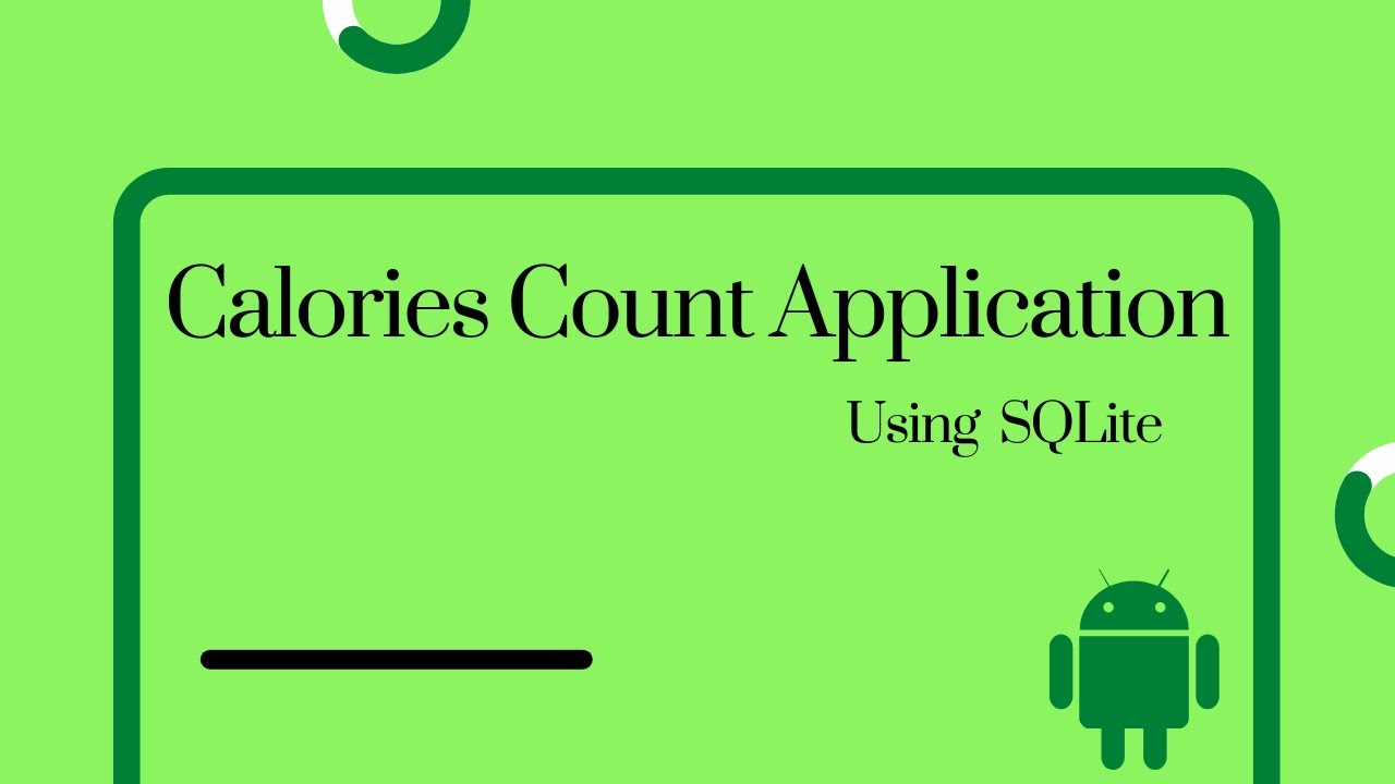 Android Studio Calories Count Application using SQLite Database Complete Video #AndroidStudio #Java