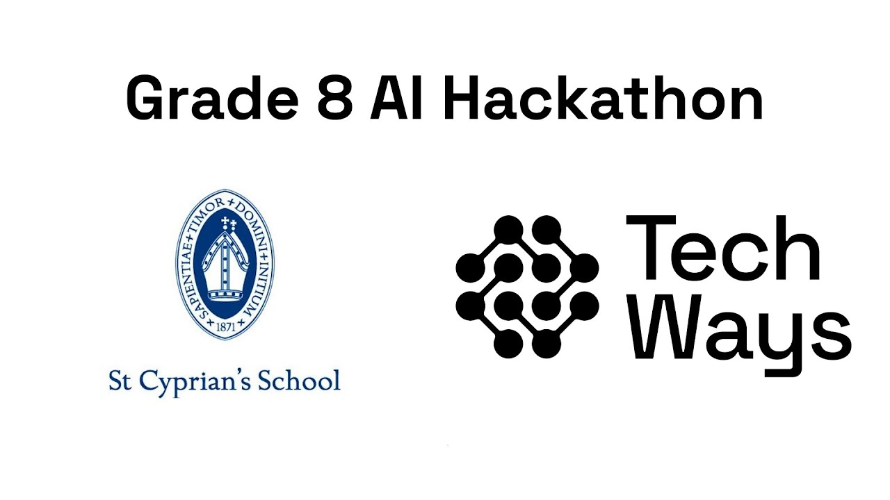 Welcome to the St Cyprian’s TechWays AI Hackathon!