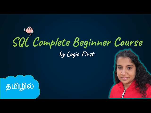 Mastering SQL: A Comprehensive Beginner's Guide in Tamil | Galaxy.ai ...