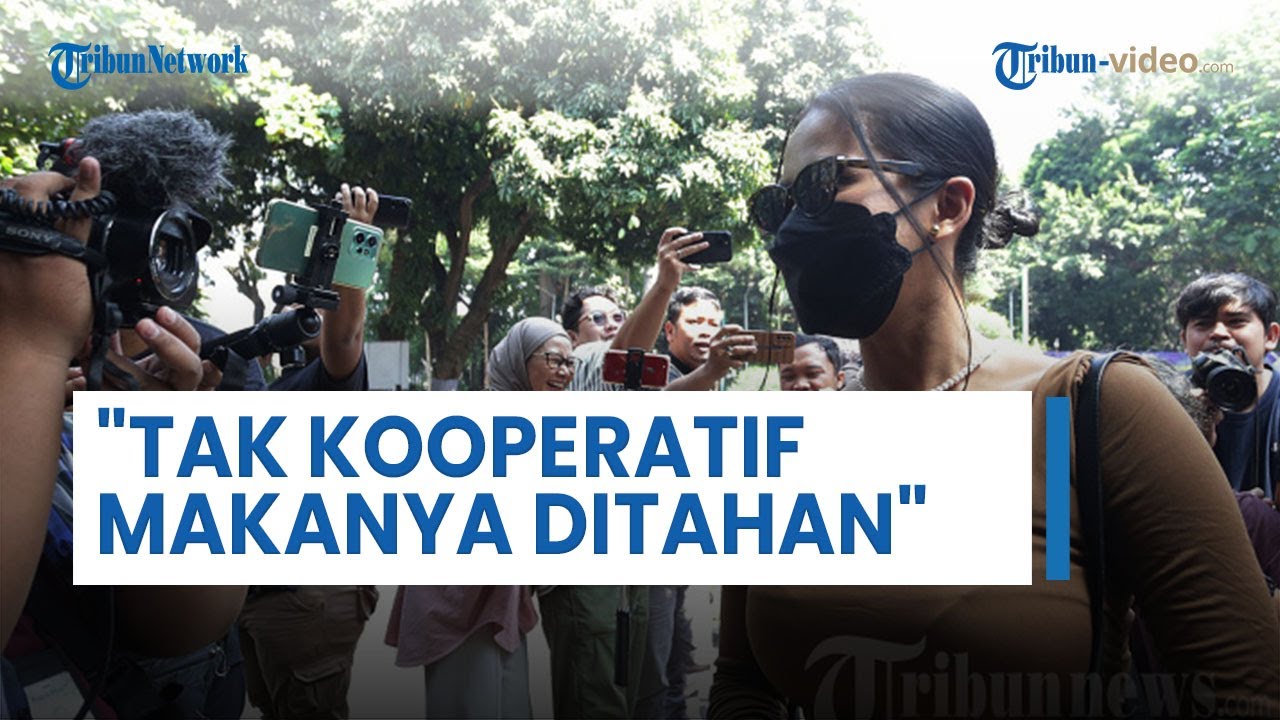 Siskaeee Ditahan lantaran Tak Kooperatif, Mengaku Menyesal Ditahan ...