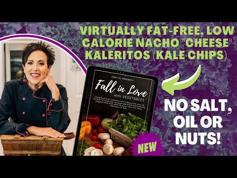 Virtually Fat-Free, Low Calorie Nacho "Cheese" Kaleritos (Kale Chips) - No Salt, Oil or Nuts!