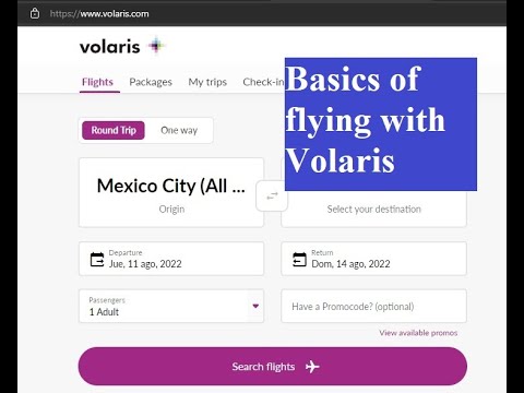 Basics of Flying with Volaris - to and from Mexico