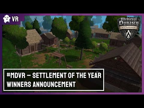 Medieval Dynasty New Settlement - Settlement of the Year - winners announcement