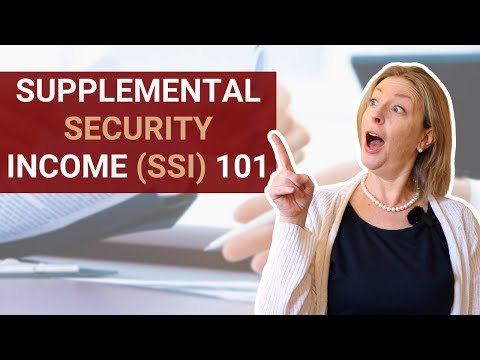 Supplemental Security Income (SSI) 101