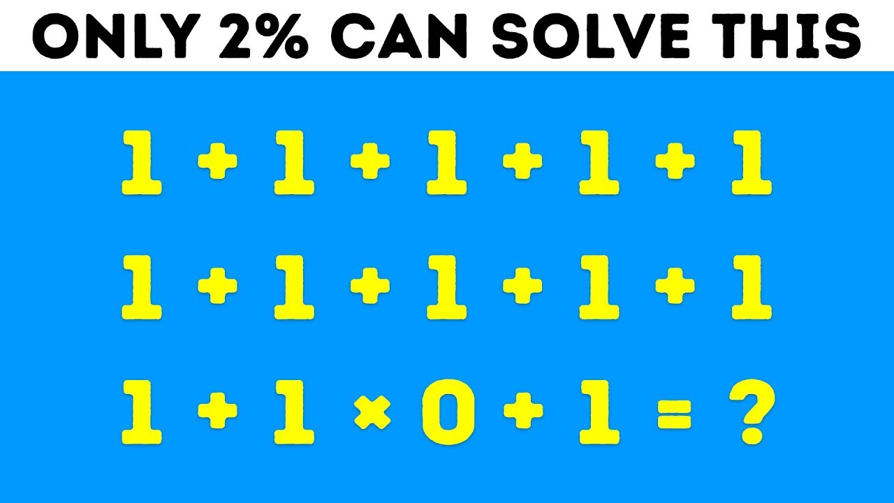 9 Math Riddles That'll Stump Even Your Smartest Friends