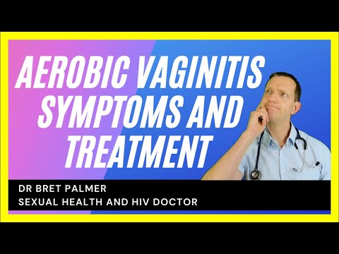 Aerobic vaginitis and how it is different from Bacterial vaginosis