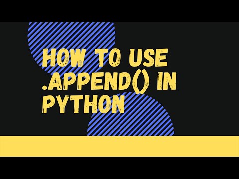 Python Tutorial - How to use Append in Python