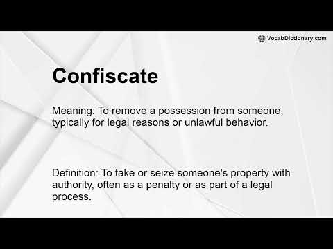 Confiscate Meaning