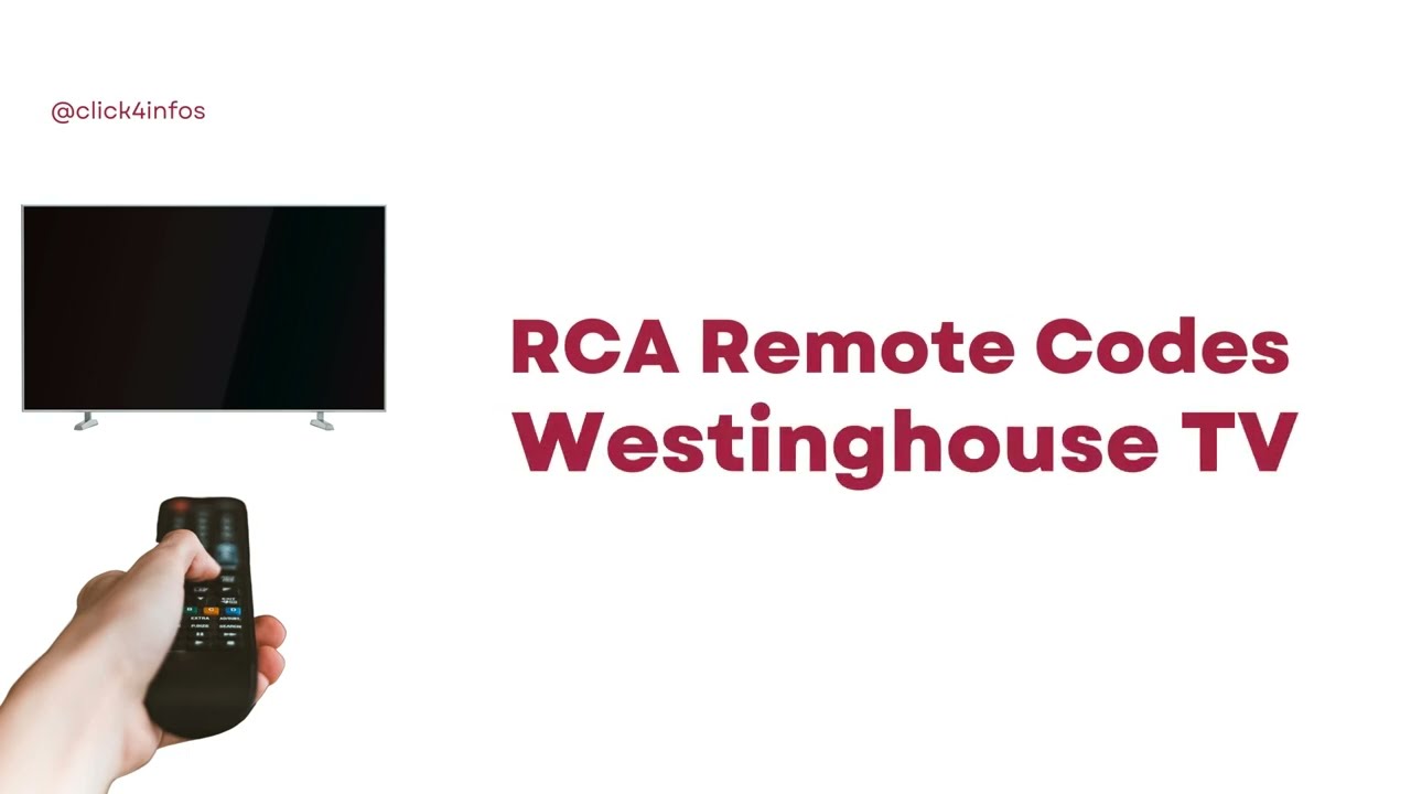 RCA Universal Remote Codes For Westinghouse TV