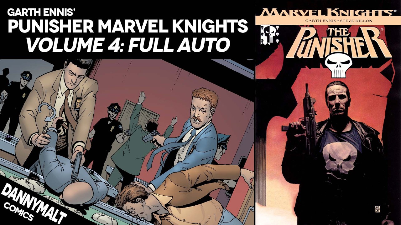 Punisher Marvel Knights by Garth Ennis | Volume 4: Full Auto | Comic Story Explained