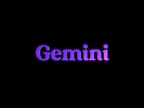 How to Pronounce Gemini in English 2024